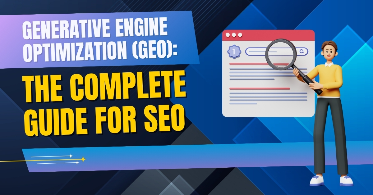 Generative Engine Optimization (GEO) Guide for SEO Success